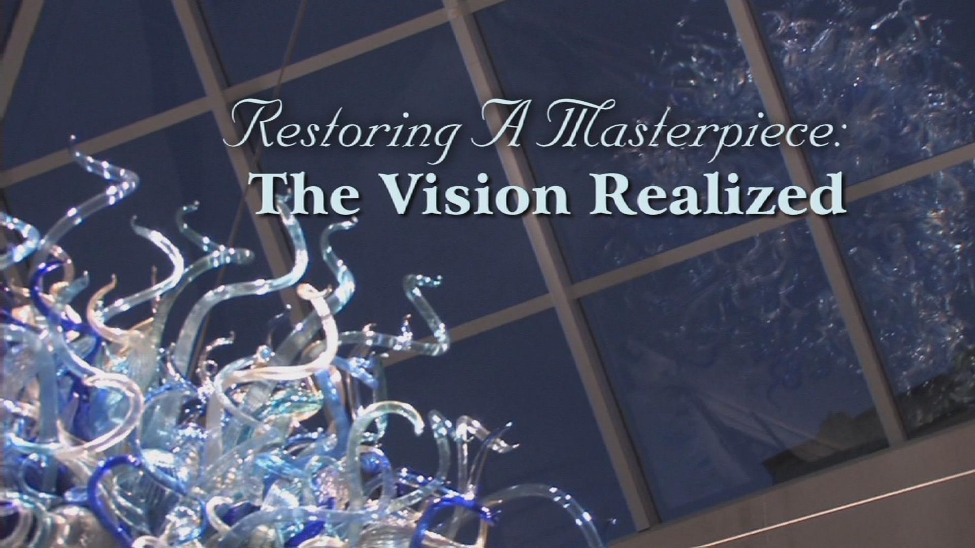Restoring a Masterpiece: The Vision Realized On-Demand - WXXI