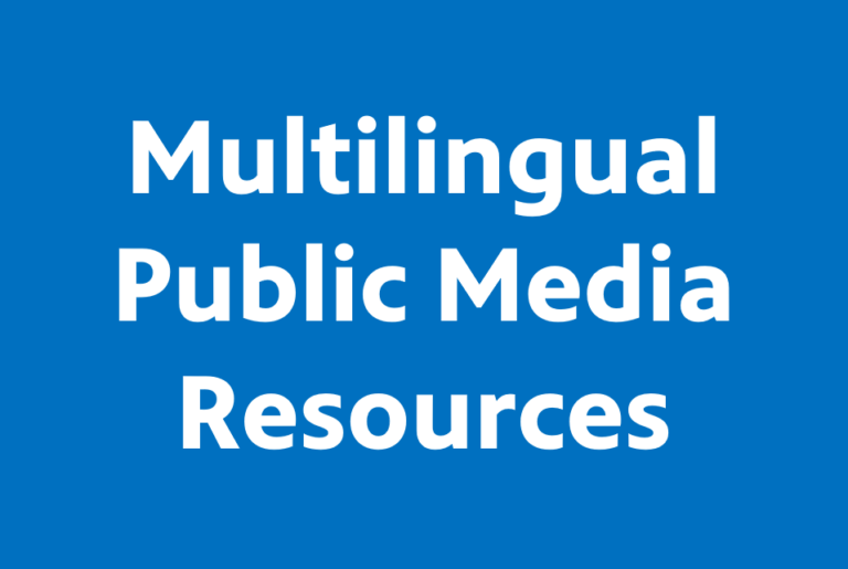 Multilingual Public Media Education Resources - WXXI