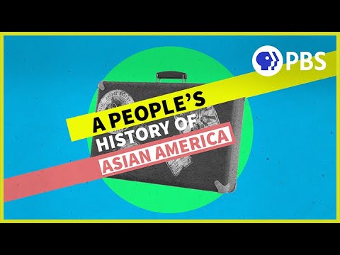 A People's History of Asian America On-Demand - WXXI
